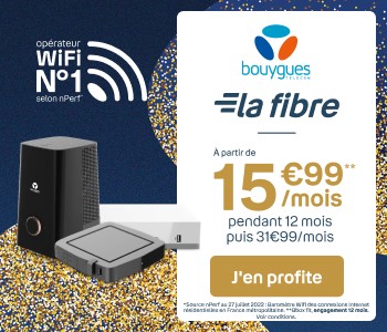 Découvrez les deux offres internet dès 15,99€/mois de Bouygues Telecom