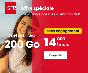 Que vaut le nouveau forfait 200 Go en 5G à seulement 14,99€ pour les abonnés Box SFR